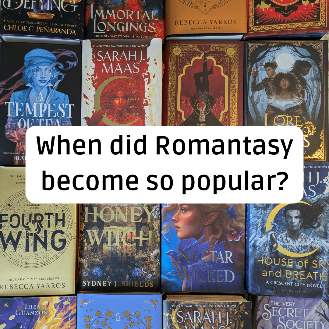 When did Romantasy become so popular? - Bookinfluencers.com Blog